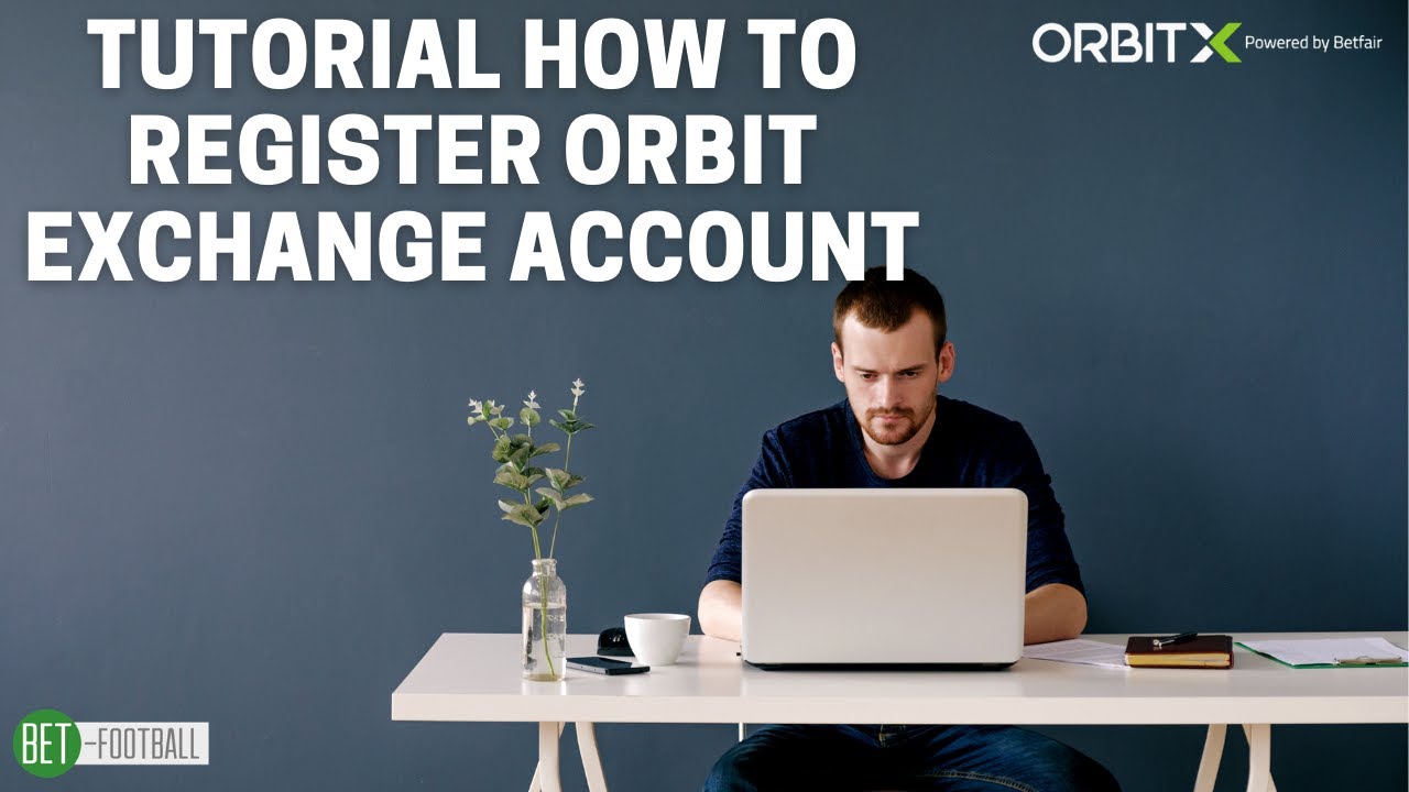 How to Sign in/ login to Orbit Exchange Sites - Best Sports Betting ...